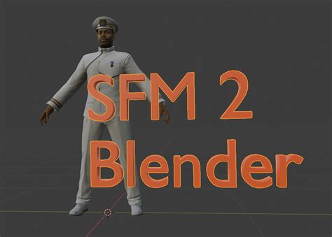 How To Get Cs Go Models In Sfm Starsose