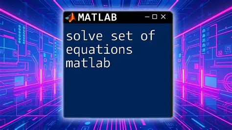 How To Solve System Of Equations In Matlab Efficiently