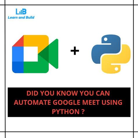 Automate Google Meet Using Python