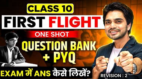 Live Class 10th First Flight One Shot Revision All Chaptersfull