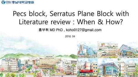 Pecs Block Serratus Plane Block With Literature Review When And How Pptx