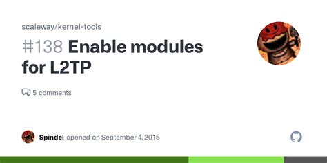 Enable Modules For L2TP Issue 138 Scaleway Kernel Tools GitHub