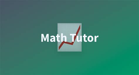 Math Tutor A Hugging Face Space By Analist