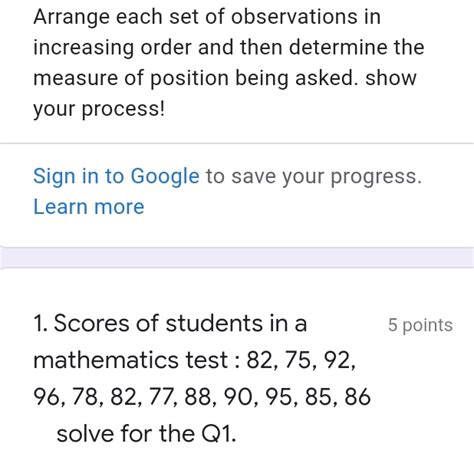 solved arrange each set of observations in increasing order and then determine the measure of p
