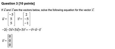 Solved If U And V Are The Vectors Below Solve The Following Chegg Com