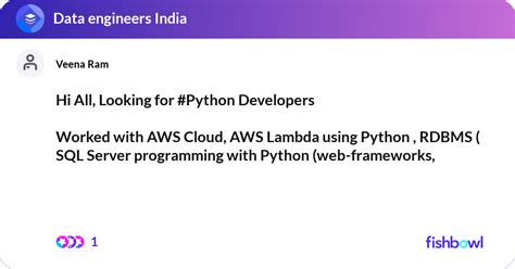 Hi All Looking For Python Developers Worked Wit Fishbowl