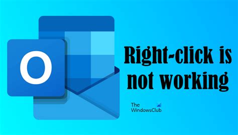 Right Click Is Not Working In Outlook Fix