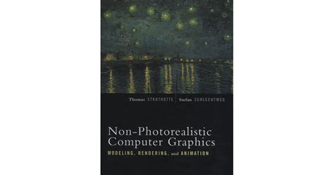 non photorealistic computer graphics[book]