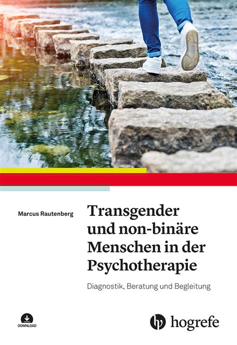 Transgender Und Non Binäre Menschen In Der Psychotherapie Hogrefe