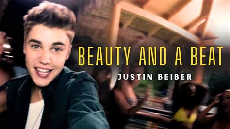 Justin Bieber Beauty And A Beat Lyric Video Best Pop Song