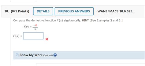 Solved Compute The Derivative Function F′ X Algebraically