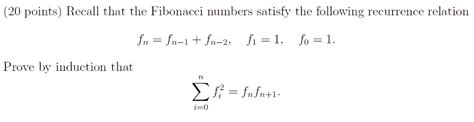 Solved 20 Points Recall That The Fibonacci Numbers Satisfy
