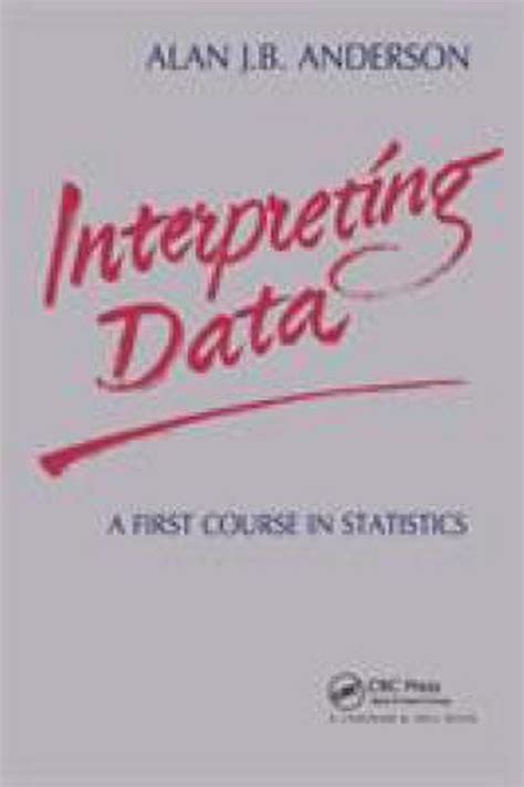 Pre Owned Interpreting Data A First Course In Statistics Paperback