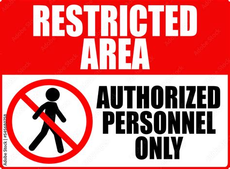 Red White Restricted Area Authorized Personnel Only Symbol Warning