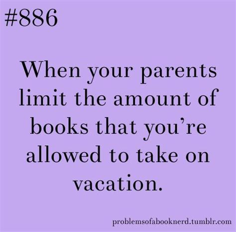 Problems Of A Book Nerd Posts Tagged Problems Book Nerd Book Nerd Problems Book Jokes