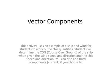 PPT Vector Components PowerPoint Presentation Free Download ID 2833964