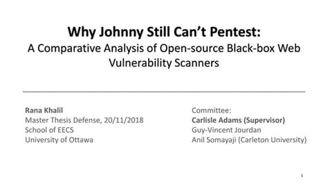 Why Johnny Still Cant Pentest A Comparative Analysis Of Open Source