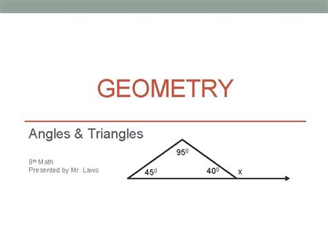 Geometry Angles Triangles 950 8 Th Math Presented