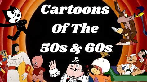 Cartoons From The 50s And 60s And 70s
