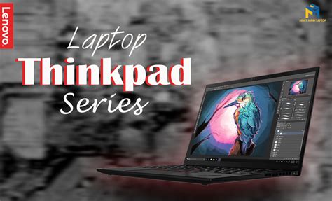 Laptop Lenovo Thinkpad Top Laptop C Th Nh H Nh Nh T
