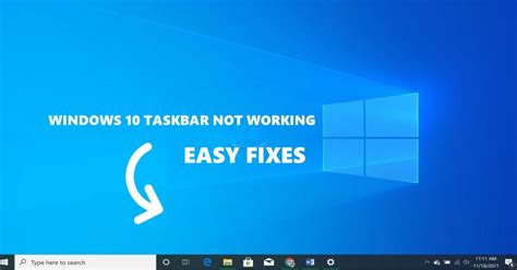Windows 10 Taskbar Not Working Easy Fixes