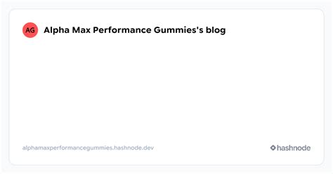 Alpha Max Performance Gummiess Blog