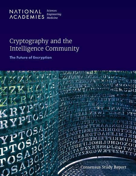 Cryptography And The Intelligence Community The Future Of Encryption