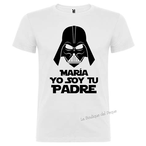 Camiseta Yo Soy Tu Padre