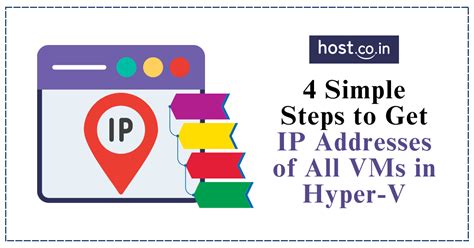 4 Simple Steps To Get Ip Addresses Of All Vms In Hyper V