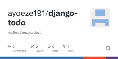 Github Ayoeze191django Todo My First Django Project
