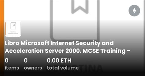 Libro Microsoft Internet Security And Acceleration Server 2000 Mcse