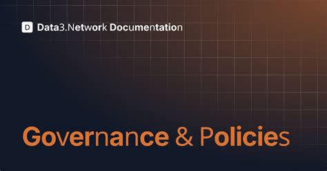 Governance And Policies Data3 Network Documentation