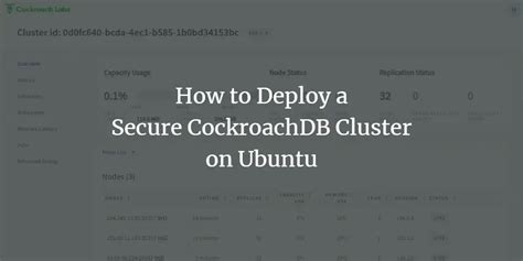 How To Deploy A Secure Cockroachdb Cluster On Ubuntu Vitux