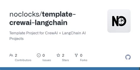 Github Noclocks Template Crewai Langchain Template Project For Crewai Langchain Ai Projects