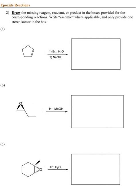 2 draw the missing reagent reactant or product in