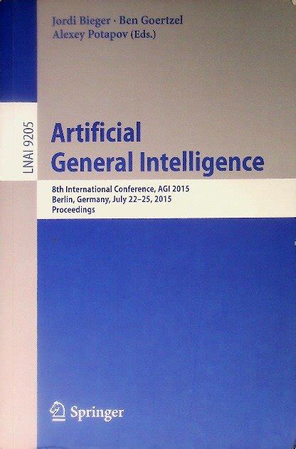 Artificial General Intelligence 8th International Conference Opracowanie Zbiorowe Książka W