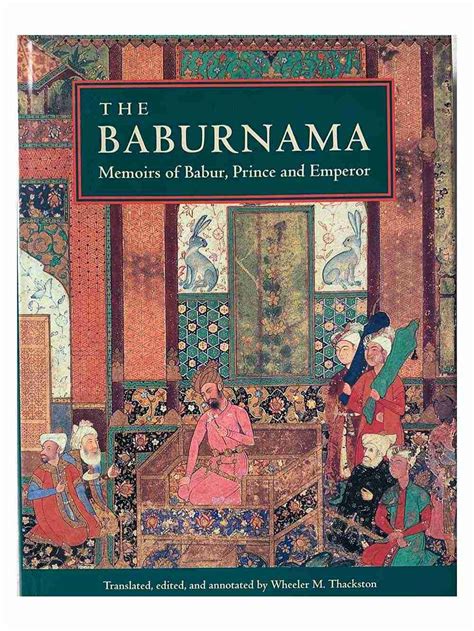 Buy The Baburnama Memoirs Of Babur Prince And Emperor Book Rare