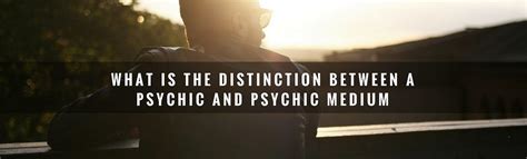 What Is The Distinction Between A Psychic And Psychic Medium By Cecelias Psychics Medium