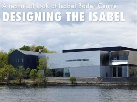 Isabel Bader Centre For The Performing Arts A Technical Tour Ppt