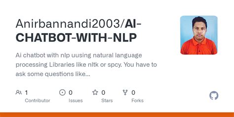 Ai Chatbot With Nlp Ai Chatbot With Nlp Ipynb At Main · Anirbannandi2003 Ai Chatbot With Nlp