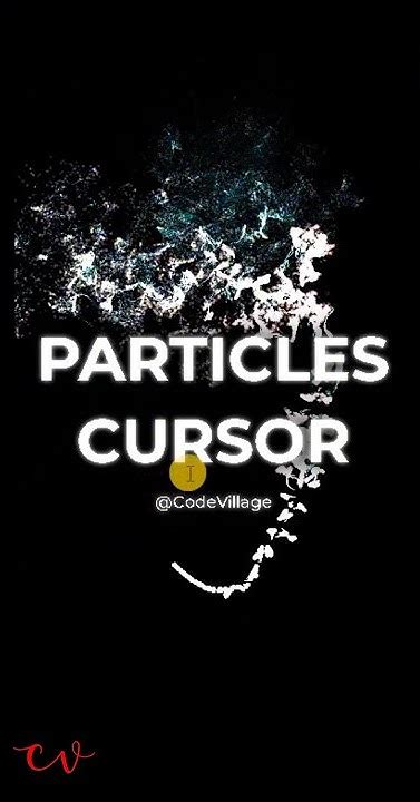 Particles Cursor Js Html5 Css Shorts Short Short Trending Youtube