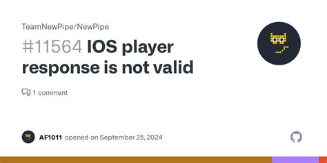 Ios Player Response Is Not Valid · Issue 11564 · Teamnewpipenewpipe