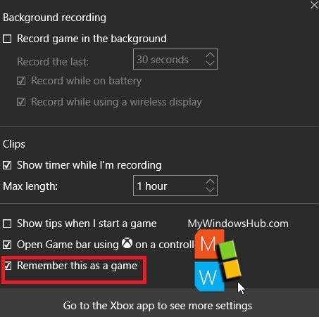 How To Undo Remember This As A Game For Game DVR In Windows 10 My Windows Hub