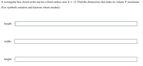 Solved A Rectangular Box Closed At The Top Has A Fixed Chegg Com