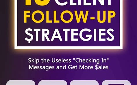 13 simple client follow up strategies skip the useless checking in