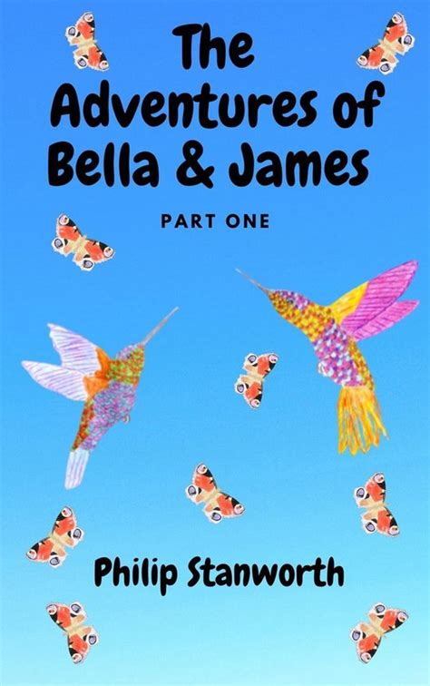 All The Books Together 1 The Adventures Of Bella And James Part One