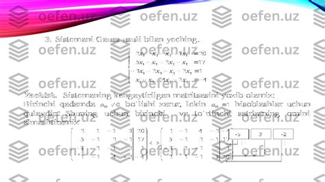Chiziqli Tenglamalar Sistemasini Yechish Usullari