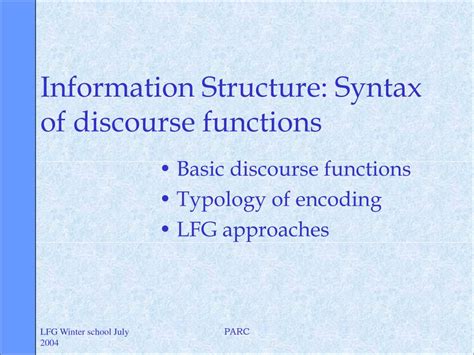Ppt F Structures Information Structure And Discourse Structure Powerpoint Presentation Id