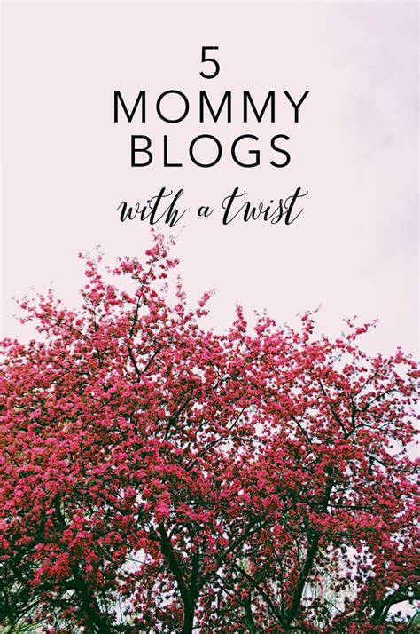 Five On Friday 5 Mommy Blogs With A Twist Live Love Simple