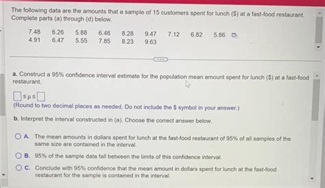 Solved The Following Data Are The Amounts That A Sample Of